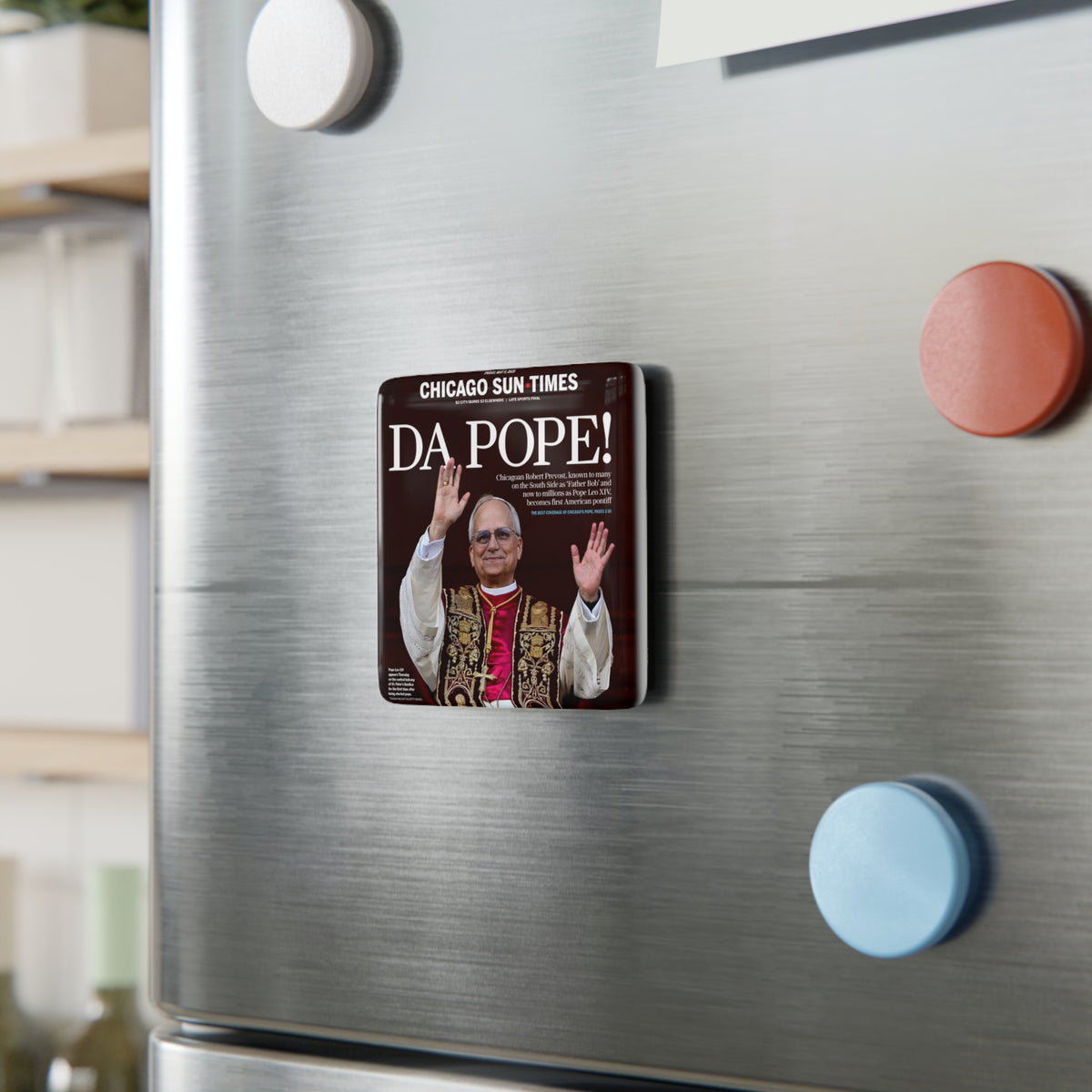 Da Pope! Front Page Magnet – Chicago Sun-Times